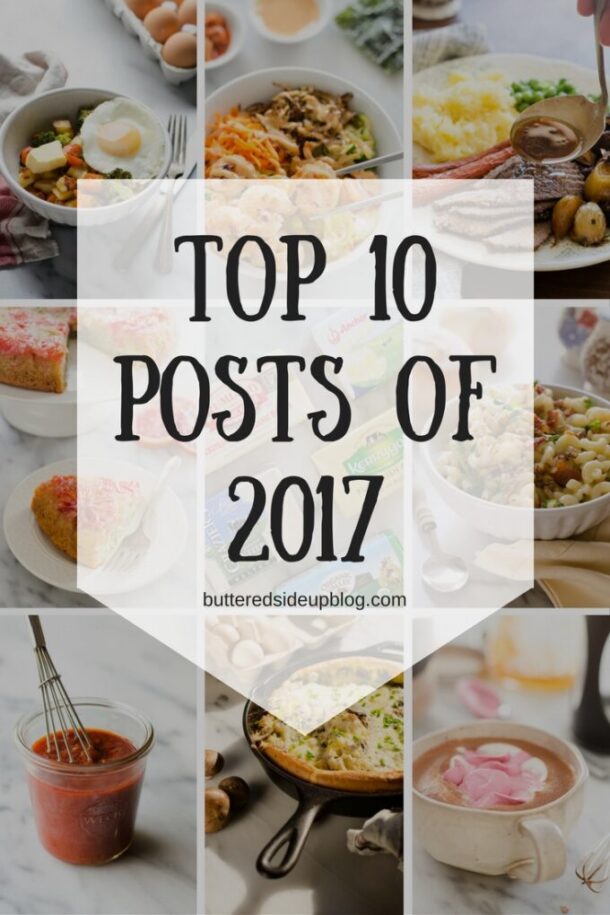 Top 10 Posts of 2017 - Buttered Side Up
