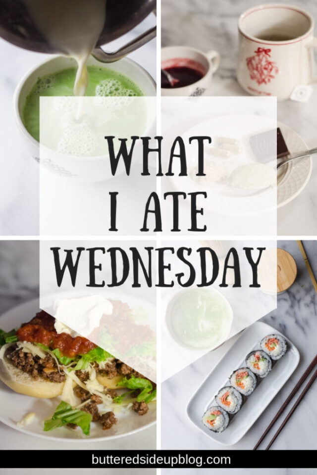 What I Ate Wednesday While Pregnant (11-26-2018) - Buttered Side Up